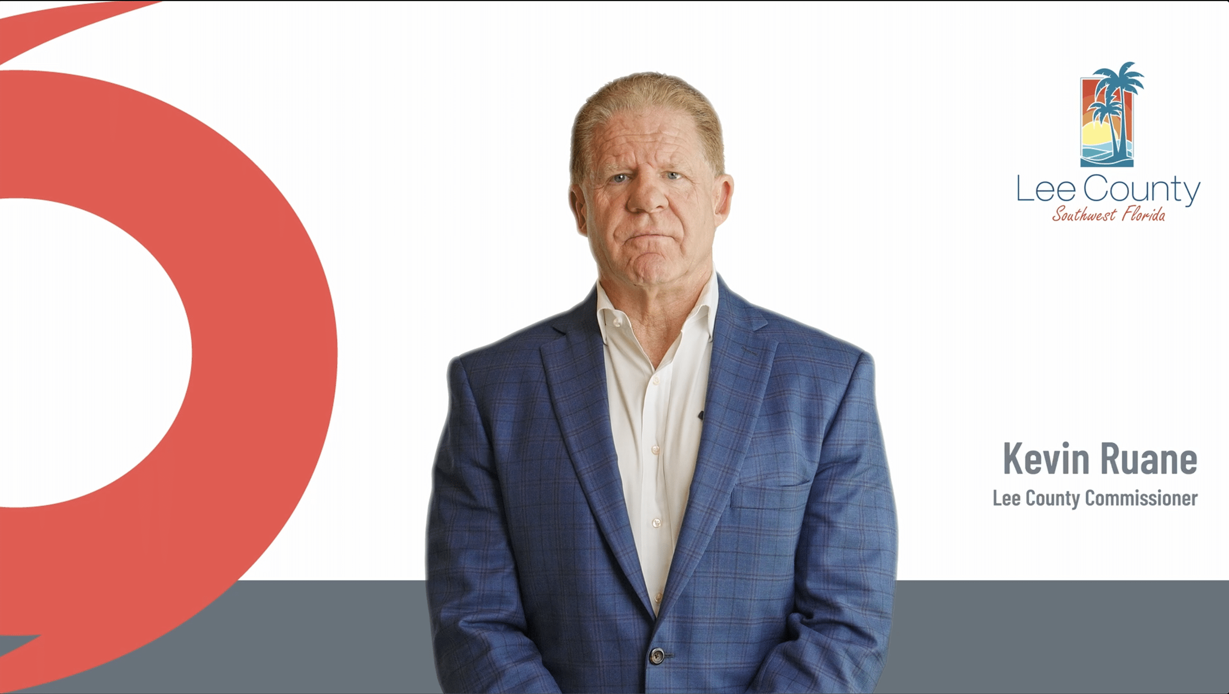 Kevin Ruane - Lee County Commissioner | 2024 - Storm Smart